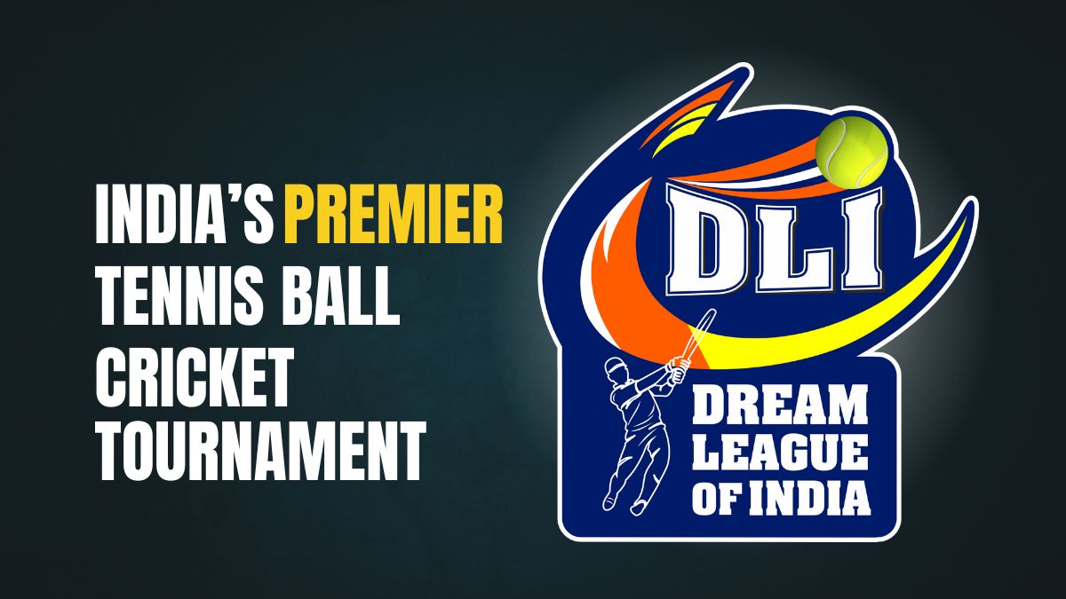 DLI – Dream League of India: Premier Tennis Ball Cricket League in India